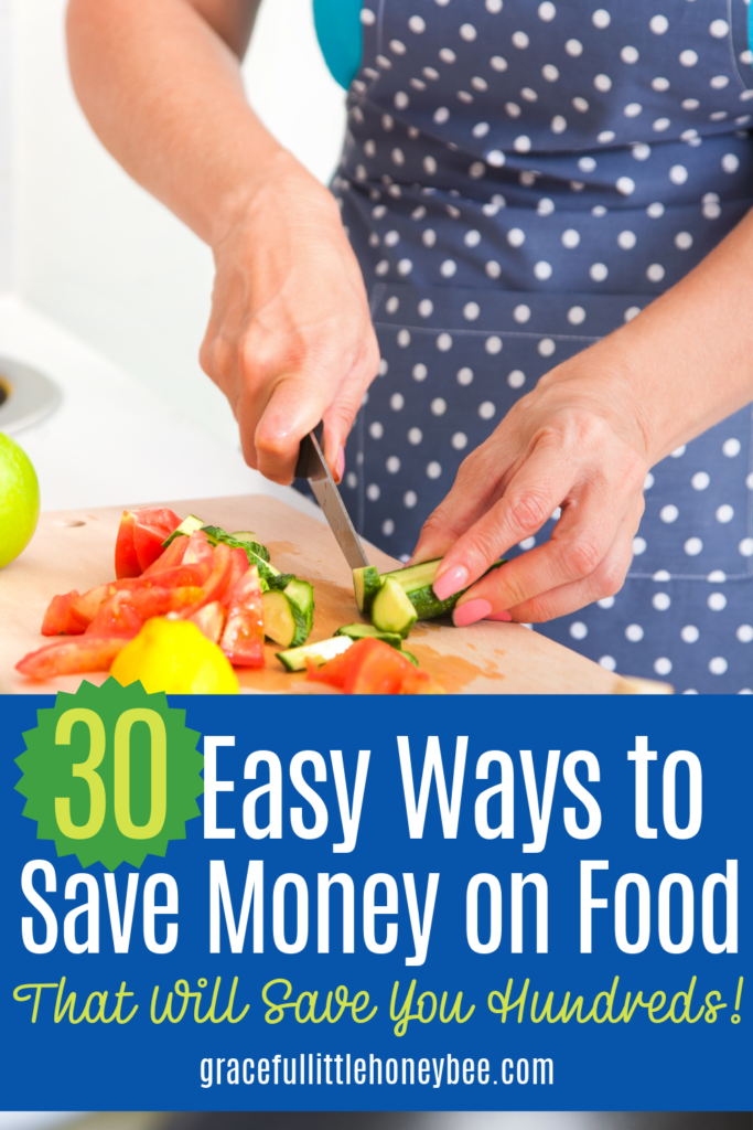 30 Easy Ways to Save Money on Food That Will Save You Hundreds ...